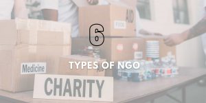 Types of NGO | 6 Main Types of NGO