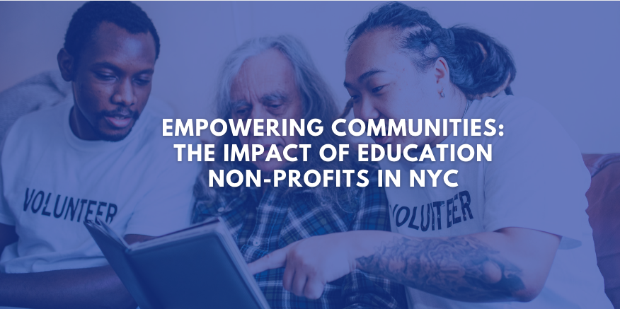 The Impact of Education Non-Profits in NYC