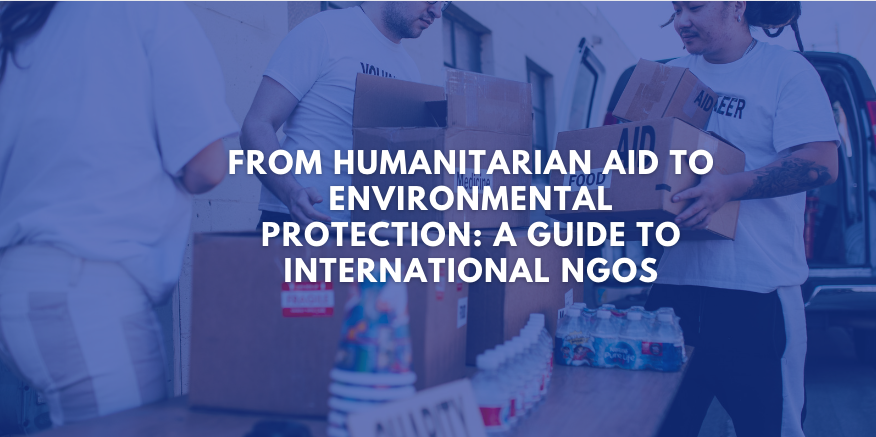 List of International NGOs | A Guide to International NGOs